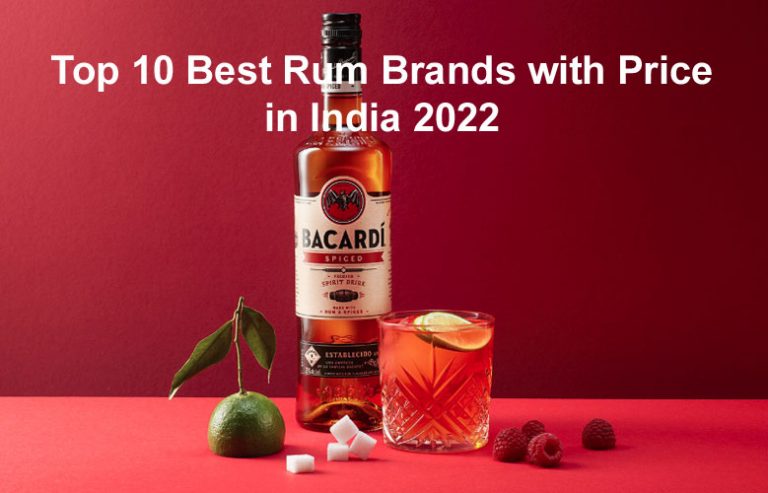 Top 10 Best Rum Brands with Price in India 2021