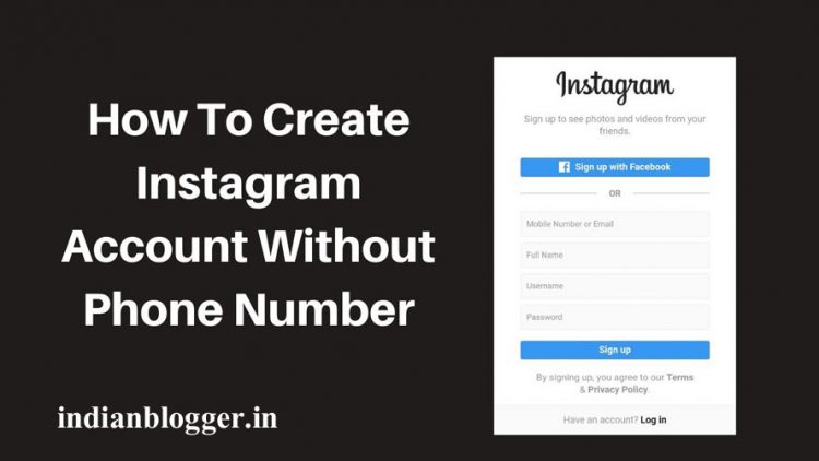 How to Login Instagram Without Phone Number